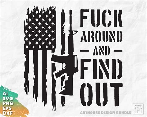 Fuck Around And Find Out Flag Faafo Svg Usa Flag Svg Rifle Svg