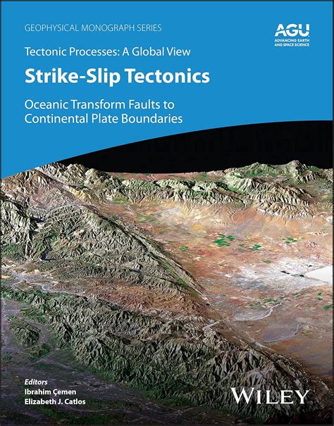 Strike Slip Tectonics Oceanic Transform Faults To Continental Plate