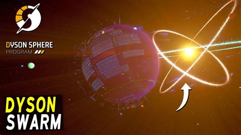 Building Dyson Swarm To Harness The Energy Of Stars Ep30 Dyson