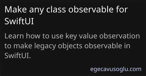 Make Any Class Observable For Swiftui