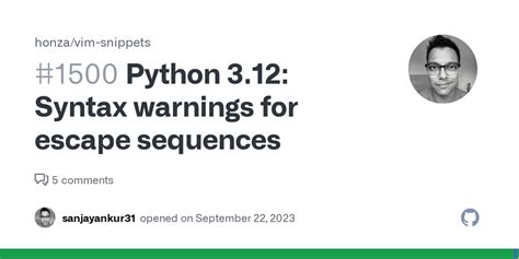 Python Syntax Warnings For Escape Sequences Issue Honza Vim Snippets GitHub