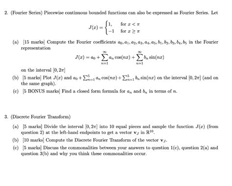 Solved 2 Fourier Series Piecewise Continuous Bounded
