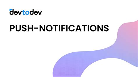 Devtodev Push Notifications YouTube