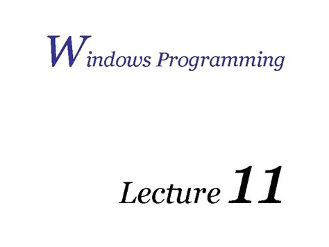 Windows Programming Lecture 11 Windows Styles Wscaption Creates