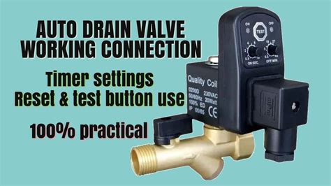 How To Auto Drain Valve Wiring Auto Drain Valve Working Application