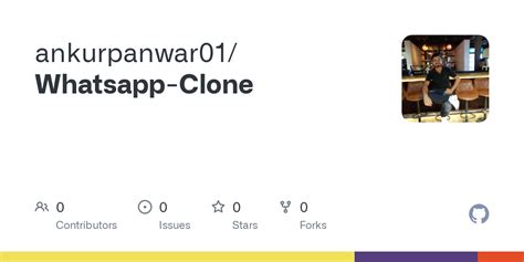 GitHub Ankurpanwar Whatsapp Clone