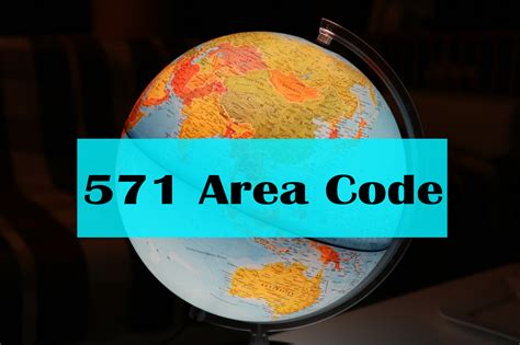 Things You Need To Know About 571 Area Code