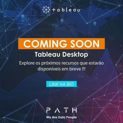 P A T H Coming Soon Tableau Desktop 2021 2