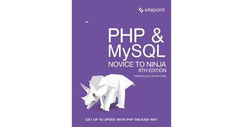 Php And Mysql Novice To Ninja 6th Edition Book
