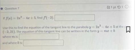 solved if f x 2x2−4x 5 find f′ −2 use this to find the