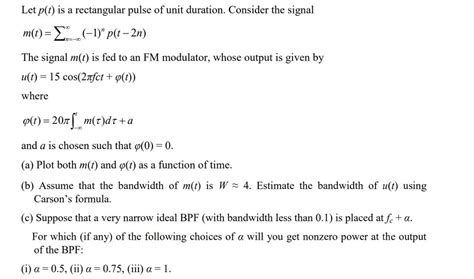 Let P T Is A Rectangular Pulse Of Unit Duration Chegg Com