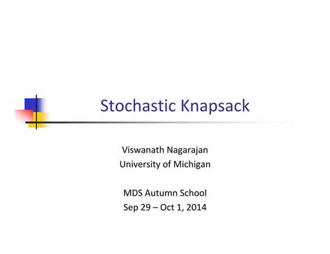 stochastic knapsack math tu · stochastic knapsack recall