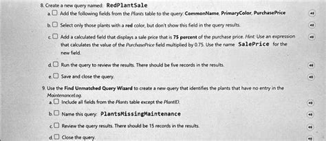 8 Create A New Query Named Redplantsale A Add The Following Fields