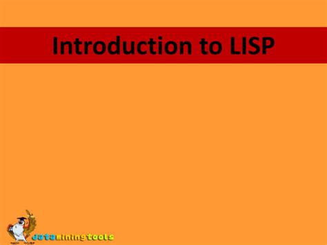 lisp introduction to lisp ppt
