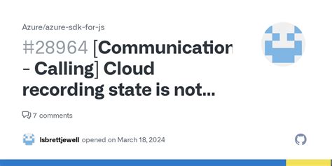 Communication Calling Cloud Recording State Is Not Accurate For