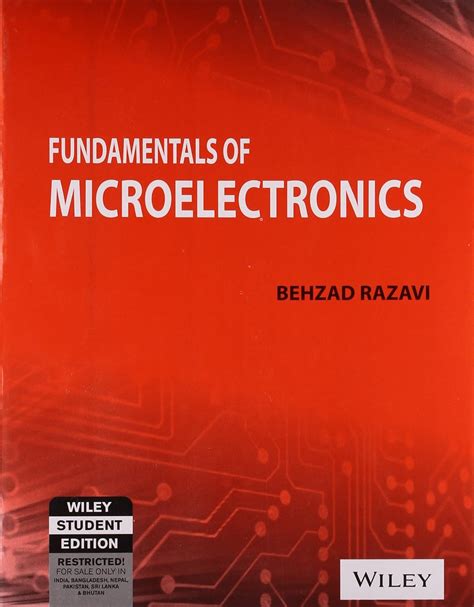 Fundamentals Of Microelectronics Behzad Razavi 9788126523078 Books