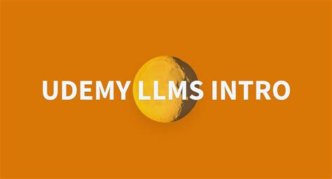 Diegodv Udemy Llms Intro At Main