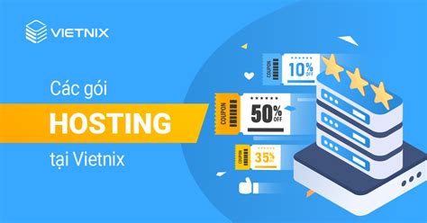 Các gói Hosting tại Vietnix Mã giảm giá