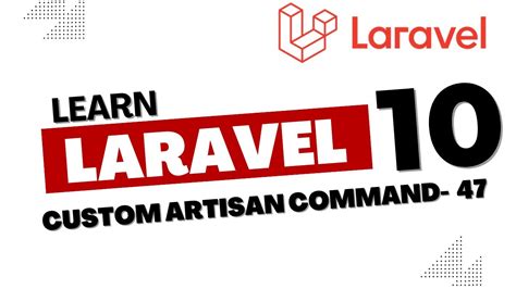 Laravel Tutorial In Hindi How To Create Custom Artisan Command In