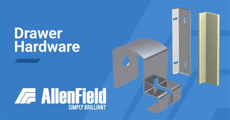 Drawer Hardware Allen Field