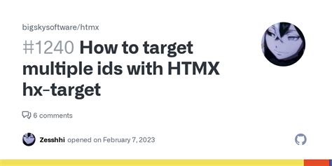 how to target multiple ids with htmx hx target · issue 1240