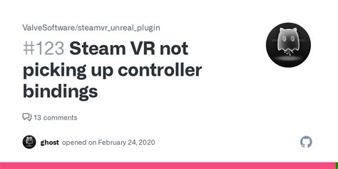 Steam Vr Not Picking Up Controller Bindings Issue Valvesoftware Steamvr Unreal Plugin