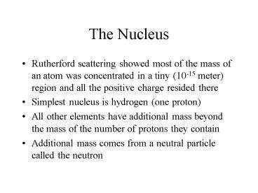PPT The Nucleus PowerPoint Presentation Free To View Id D NWJiM