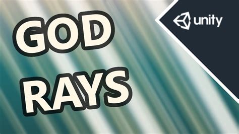 How To Make Beautiful God Rays In Unity Tutorial Youtube