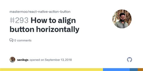 How To Align Button Horizontally · Issue 293 · Mastermoo React Native