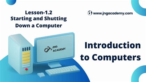 Introduction To Computers Lesson 12 Starting And Shutting Down A Computer Best Dca Course