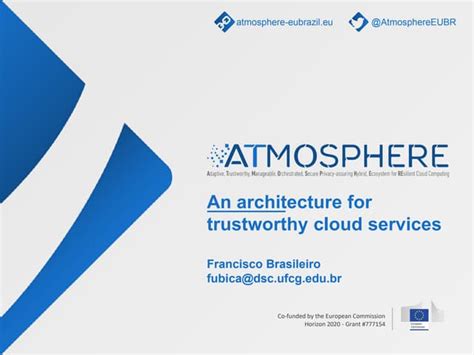 Atmosphere An Architecture For Trustworthy Cloud Services Ppt