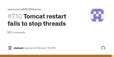Tomcat Restart Fails To Stop Threads Issue OpensourceBIM BIMserver GitHub