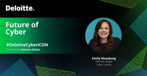 Deloittecybericon Digital Futureof Emily Mossburg