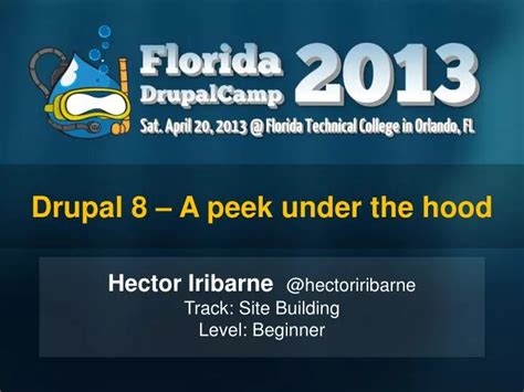 Ppt Drupal 8 A Peek Under The Hood Powerpoint Presentation Free