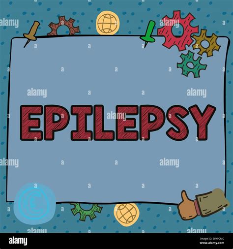 Conceptual Display Epilepsy Conceptual Photo Fourth Most Common Neurological Disorder