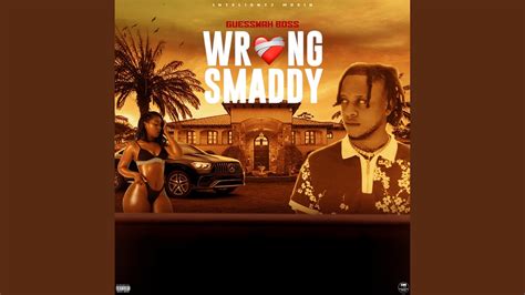 Wrong Smaddy Youtube