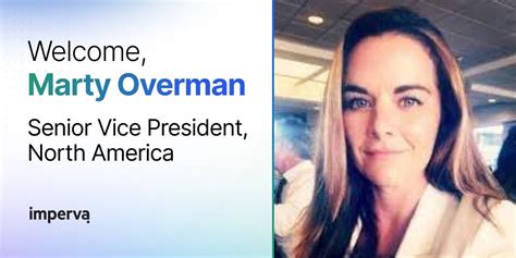 Imperva On Linkedin Welcome To The Team Marty Overman In This Role She Will Develop New