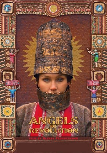 Watch Angels Of Revolution Free Movies Tubi