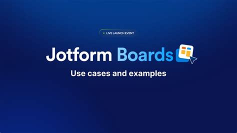 Jotform Boards Key Use Cases And Examples Pdf