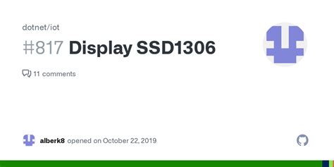 Display SSD Issue Dotnet Iot GitHub