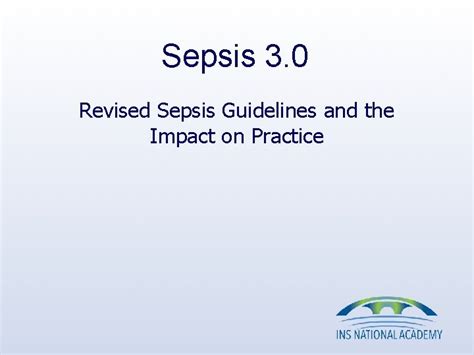 Sepsis 3 0 Revised Sepsis Guidelines And The