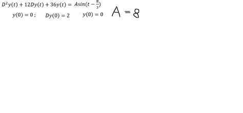 Solved Determine The Total Solution Given The Following Chegg