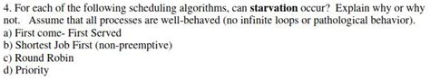 Solved 4 For Each Of The Following Scheduling Algorithms