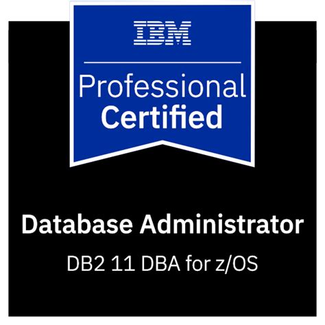 Ibm Certified Database Administrator Db2 11 Dba For Zos Ibm