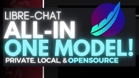 LibreChat: All-In-One AI Platform - Integrate LLMs, Plugins, and AI Models For FREE! - YouTube