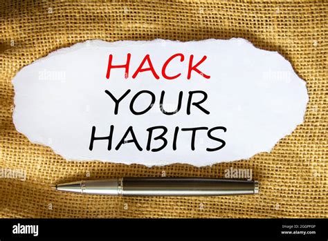 Hack Your Habits Symbol Words Hack Your Habits On White Paper Black Metallic Pen Beautiful