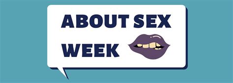 Sex Week 101 Sex Week