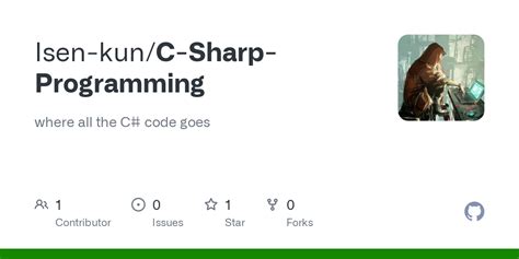 Github Isen Kunc Sharp Programming Where All The C Code Goes