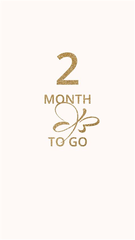 2 Month To Go Wedding Countdown Wedding Phone Wallpaper Wedding