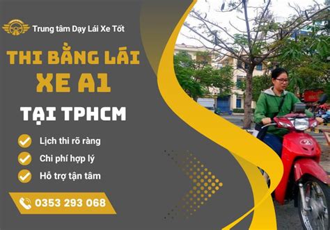 Thi Bằng Lái A1 Tphcm Uy Tín Thủ Tục Thi Xe Máy Đơn Giản
